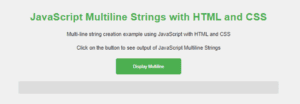 How to Add Multiline Strings in JavaScript with HTML and CSS